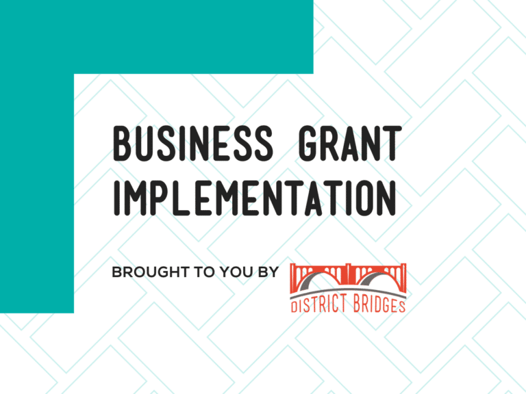 Business Grant Implementation (Instant Download) - District Bridges