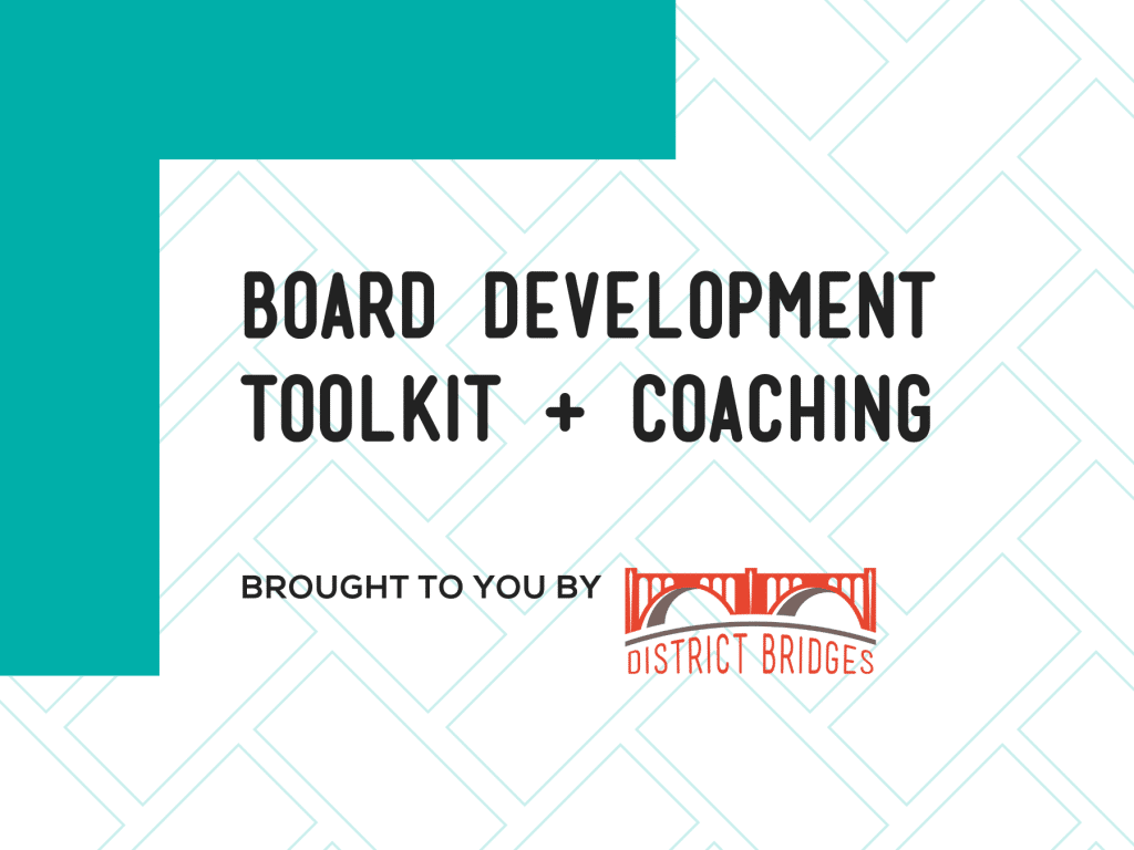 Board Development Toolkit + Coaching (Instant Download) - District Bridges